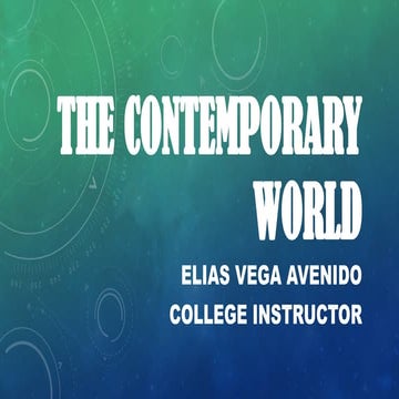 the Contemporary World - CULTURE-DYNAMICS.pptx