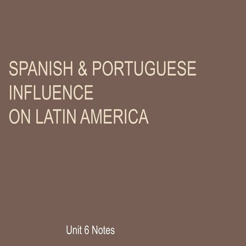 Culture spanishand portugueseinfluenceonlatinamerica | PPT