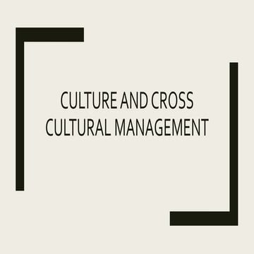 Culture and Cross Cultural Management.pptx
