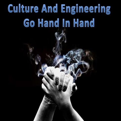Interdependence of Culture and Engineering | PPTX