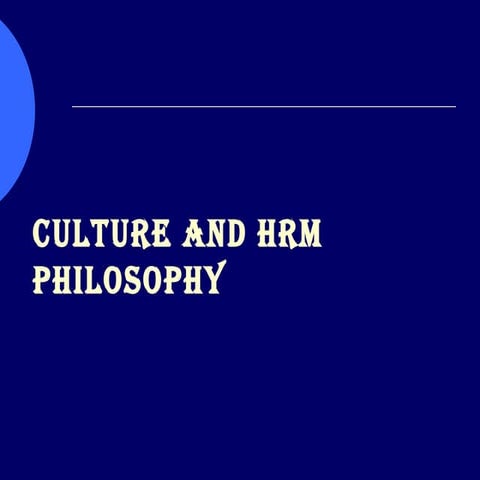 Culture And Hrm Philosophy | PPT