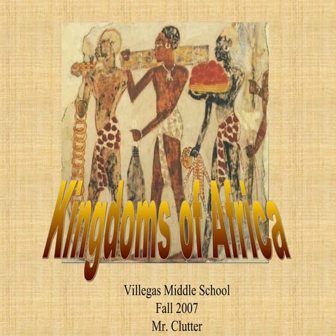 Culture and kingdoms of west africa | PPT