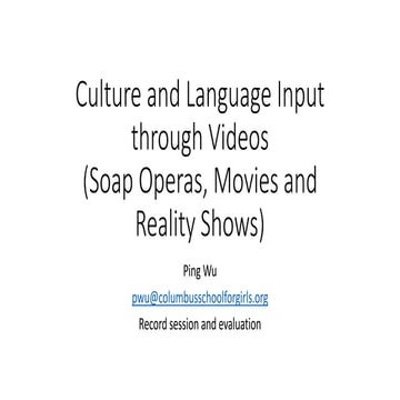 Culture and Language Input through Videos | PPTX