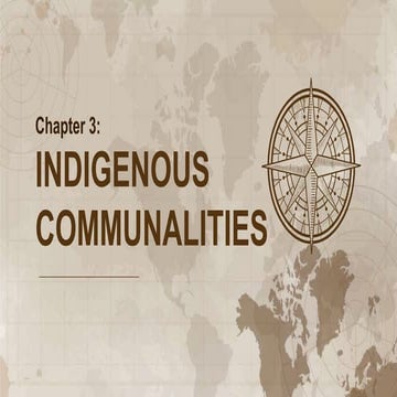 INDIGENOUS COMMUNALITIES, LANGUAGE AND CULTURE | PPTX