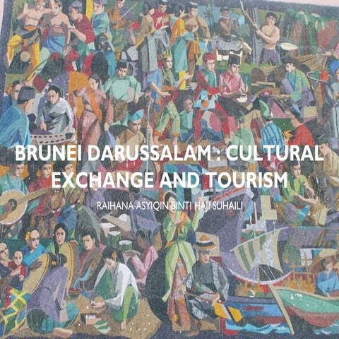 Culture and tourism of brunei darussalam | PPT