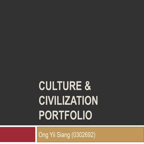 Culture & Civilization Portfolio | PPTX