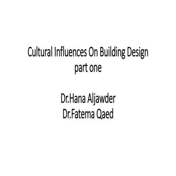 Culture influence on building design one | PPTX