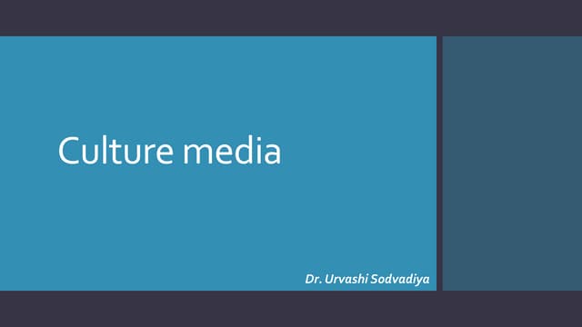 Types of culture media | PPTX