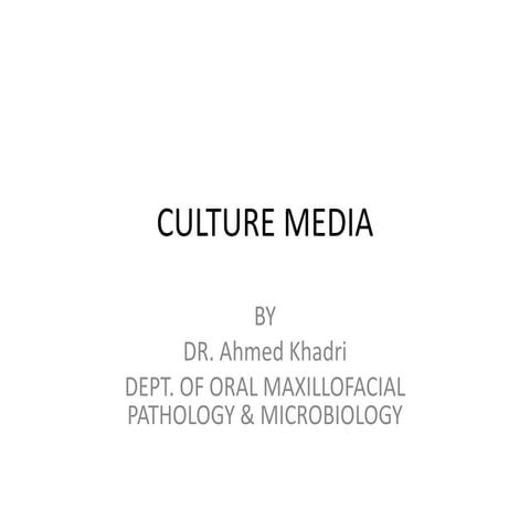culture Media and its types everything .pptx