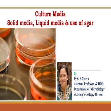 Culture media solid, liquid, use of agar | PPTX