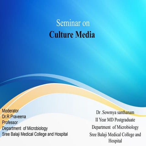Culture media and methods | PPTX