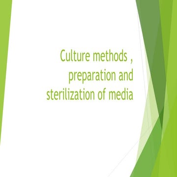 Culture methods ^J preparation and sterilization of media.pptx