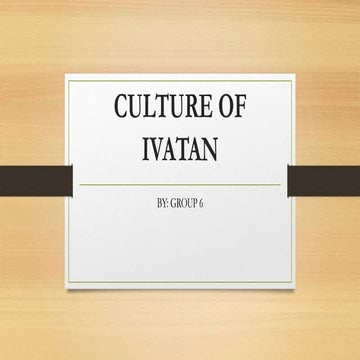 CULTURE OF IVATAN.pptx