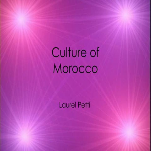 Culture of morocco | PPT