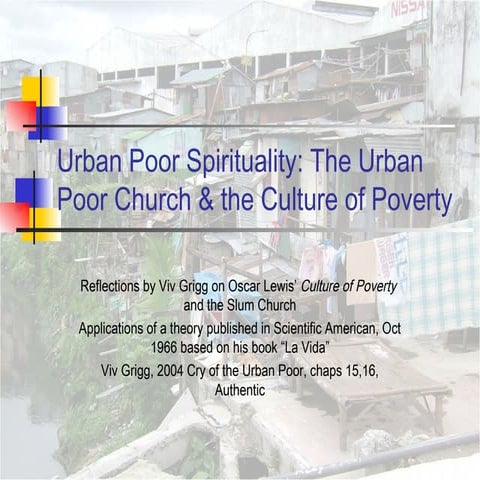 540-7 Culture of Poverty & the Urban Poor Church | PPT