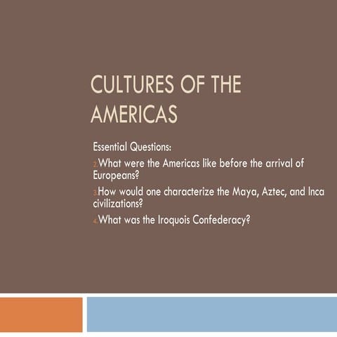 Cultures Of The Americas (Part #2) | PPT