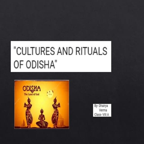 Cultures and Rituals of Odisha.pptx