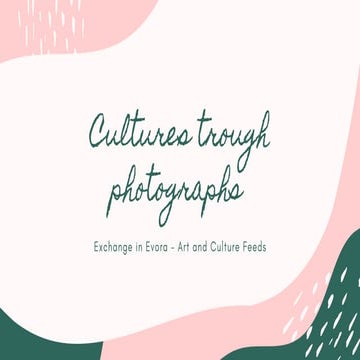 Cultures trough photographs | PPT