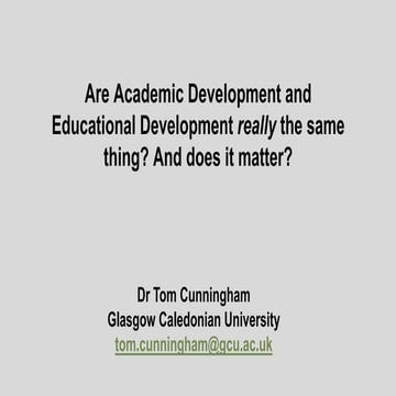 Are Academic Development and Educational Development really the same ...