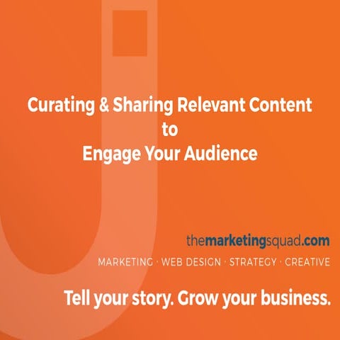Curating and Sharing Relevant Content | PDF | Marketing and Advertising ...