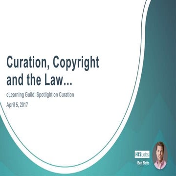Curation, Copyright and the Law | PPT