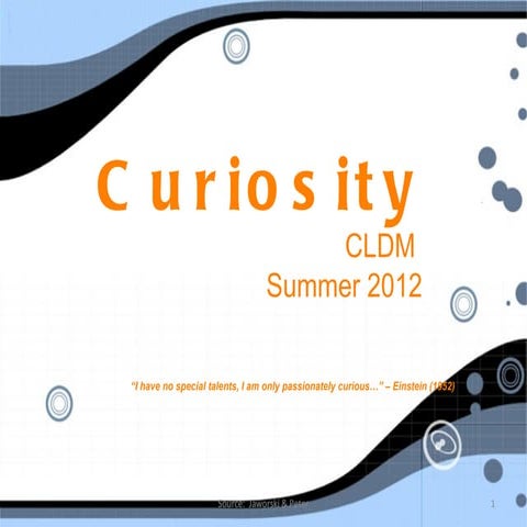 Curiosity wk 6 | PPT