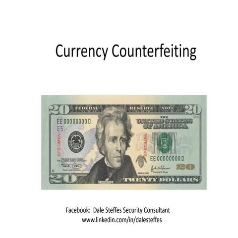 Currency Counterfeiting | PPTX