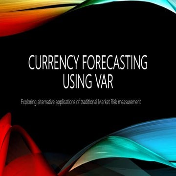 Currency forecasting using var | PPTX