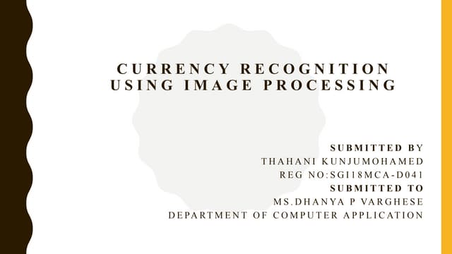 Currency Recognition Using Image Processing In Matlab Ppt