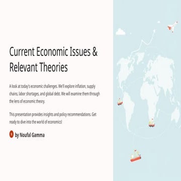 Current-Economic-Issues-and-Relevant-Theories.pptx