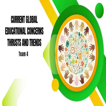 current-global-educational-concerns-thrusts-and-trends.pptx