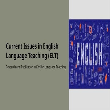 Current-Issues-in-English-Language-Teaching-ELT.pptx