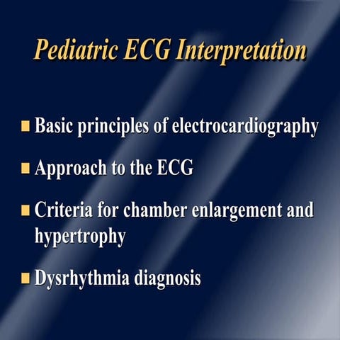 Pediatric EGC interpretation... Overview of pediatric ECG | PDF