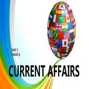 CURRENT AFFAIRS 2.pptx ppt on current affairs | PPTX