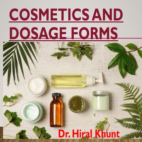current and emerging trand in Cosmatics and dosage forms.pptx