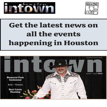 Current Business News Houston - Intown Magazine | PDF