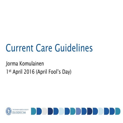 Current care guidelines | PDF | Healthcare Industry | Industries