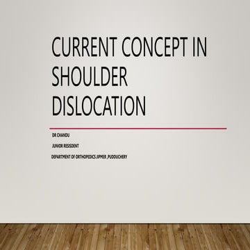 current cocept on shoulder dislocation.pptx