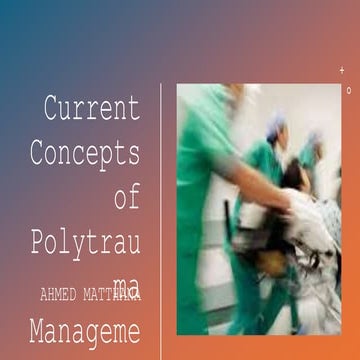 current concepts of polytrauma patient (1).pptx
