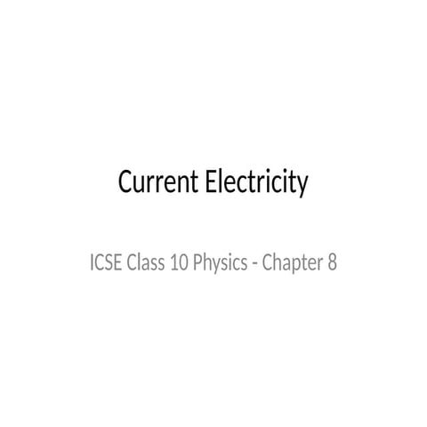 Current_Electricity_Presentation.pptx cl | PPT
