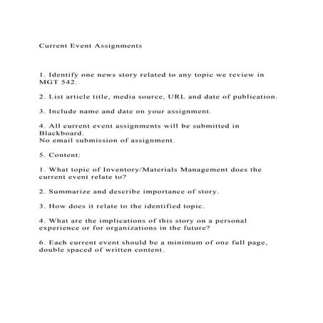 Current Event Assignments1. Identify one news story relate.docx