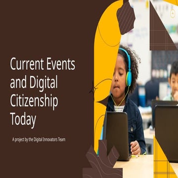 CURRENT EVENTS AND DIDIGTAL CITIZENSHIP.pptx