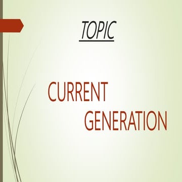 Current generation | PPT