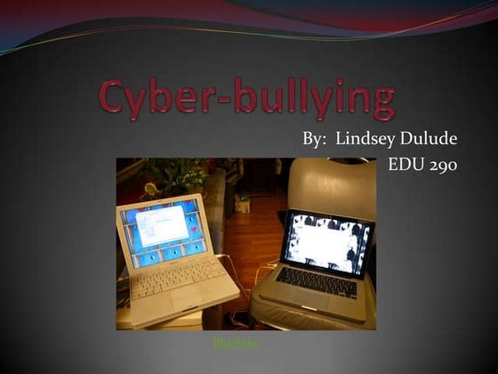 Cyber bullying powerpoint | PPT