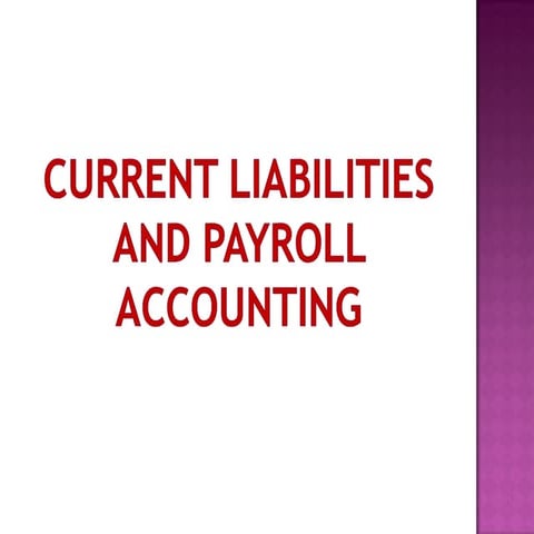 Current Liabilities and Payroll | PPT