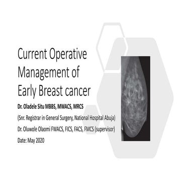 Current Operative Management of Early Breast Cancer | PPTX