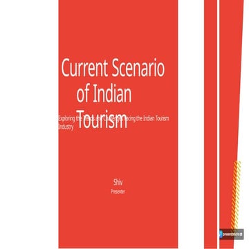 Current Scenario of Indian Toudfgfdgfrism.pptx