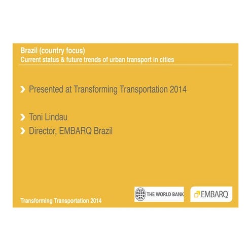 Brazil: Current status and future trends of urban transport in ...
