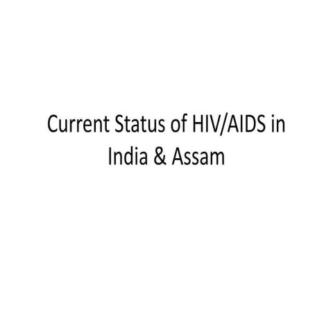 Current status of hiv | PPTX