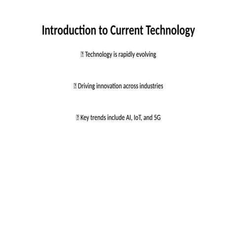 Current _ Technology_ Infographics .pptx